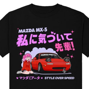 Cute Anime Miata T-shirt JDM Apparel Mazda MX5 / Eunos Roadster / Miata ...