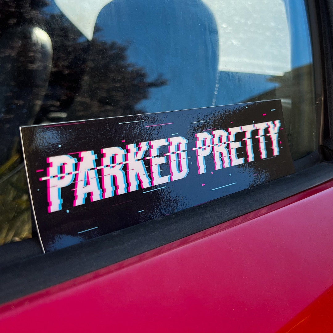 Parked Pretty Glitch Vinyl Decal Slap | JDM Sticker | Japanese License ...