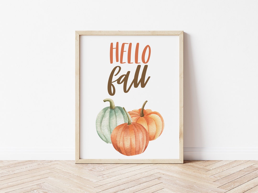 Hello Fall Printable Pumpkin Printable Fall Decor Autumn Decor Hello ...