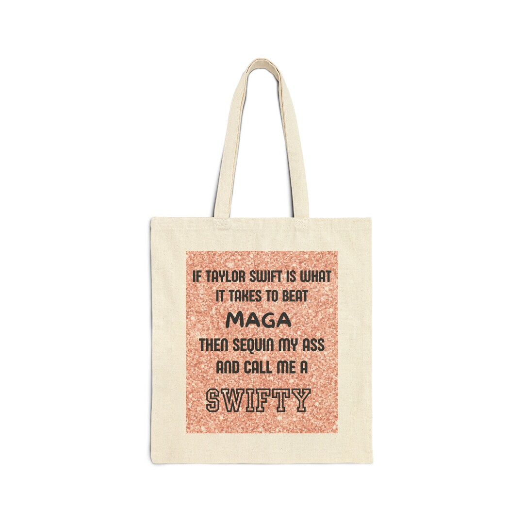 Anti MAGA Tote Bag, Taylor Swift, Swifty Tote Bag, Anti Trump Gift ...
