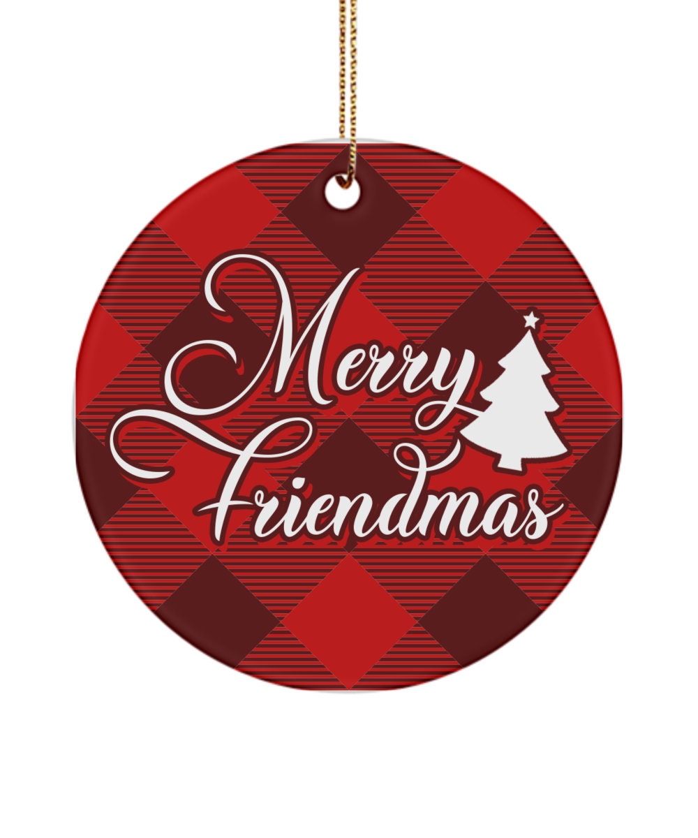 Gift for Friend, Christmas Ornament for Best Friend, Merry Friendmas ...