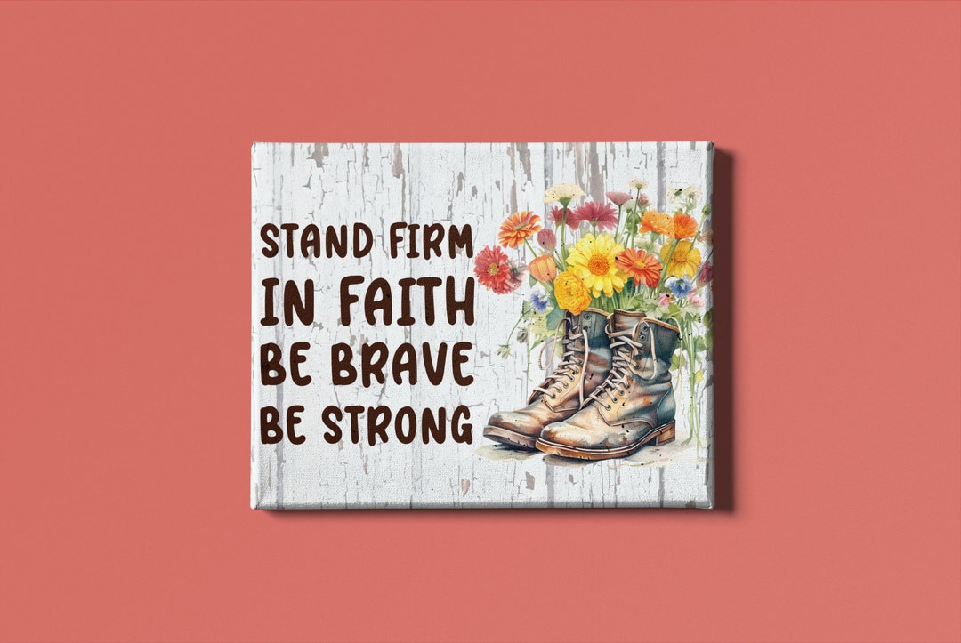 Stand Firm in Faith Christian Wall Art Scripture Art Home - Etsy