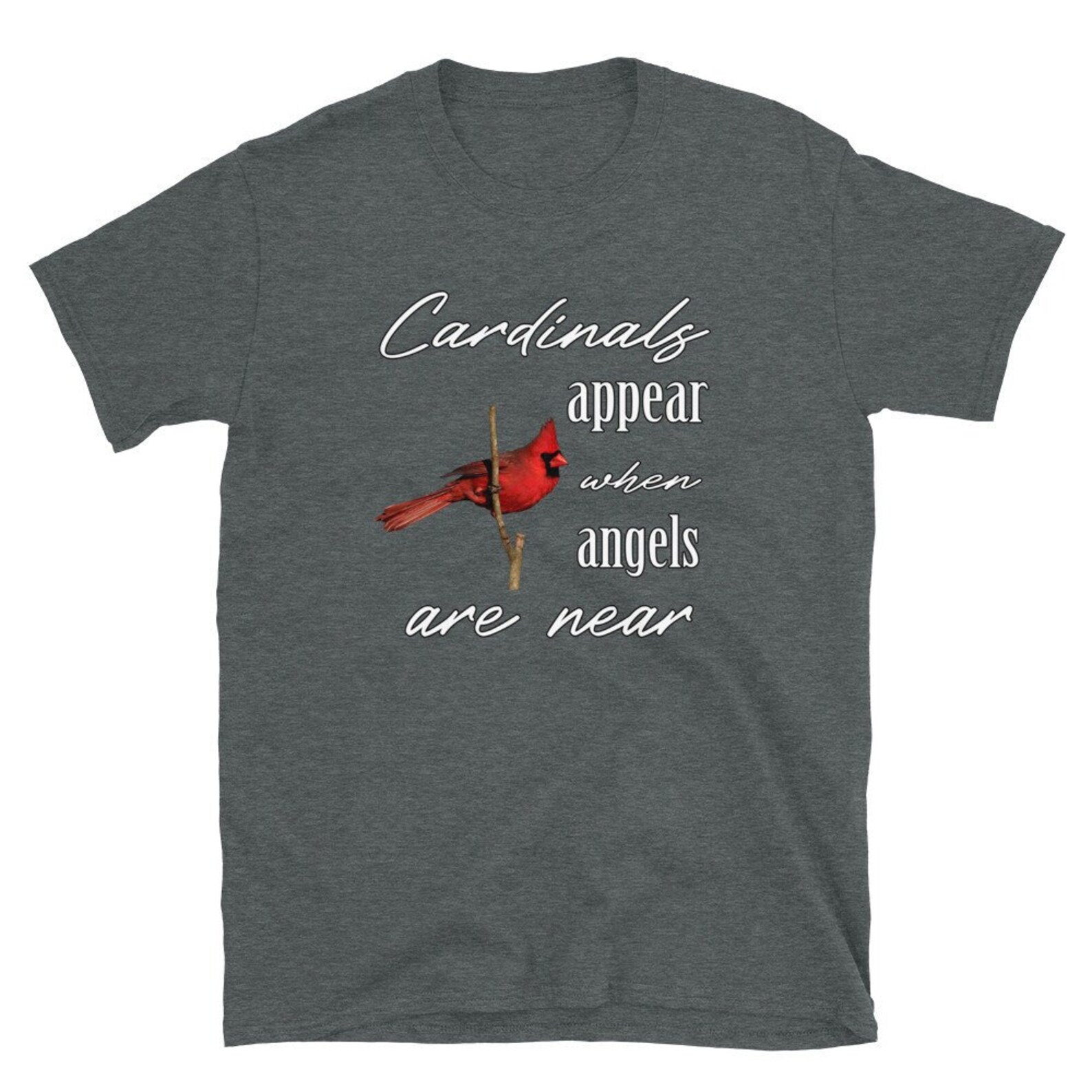 Cardinal Bird Shirt, Cardinals Appear When Angels Are Near, Bird ...