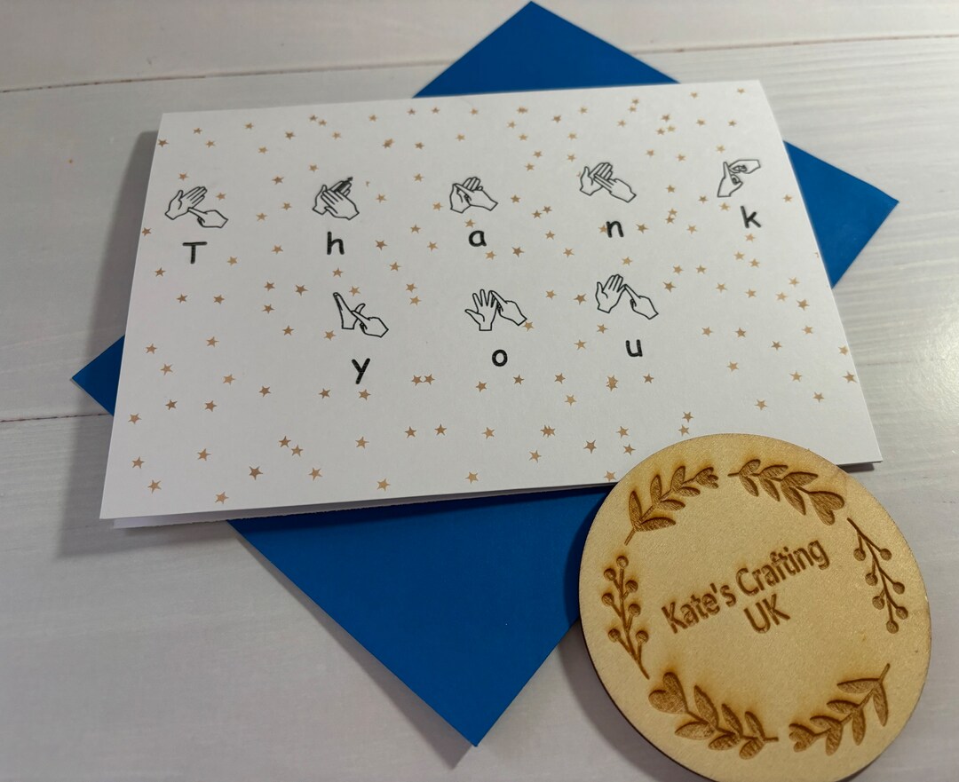 BSL Thank You Card Thanks Card British Sign Language, Friend, Just ...