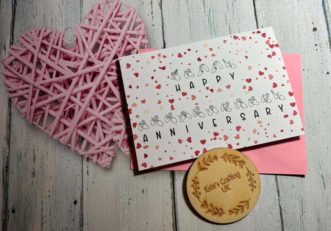 BSL Happy Anniversary Card Anniversary Card British Sign Language, Love ...