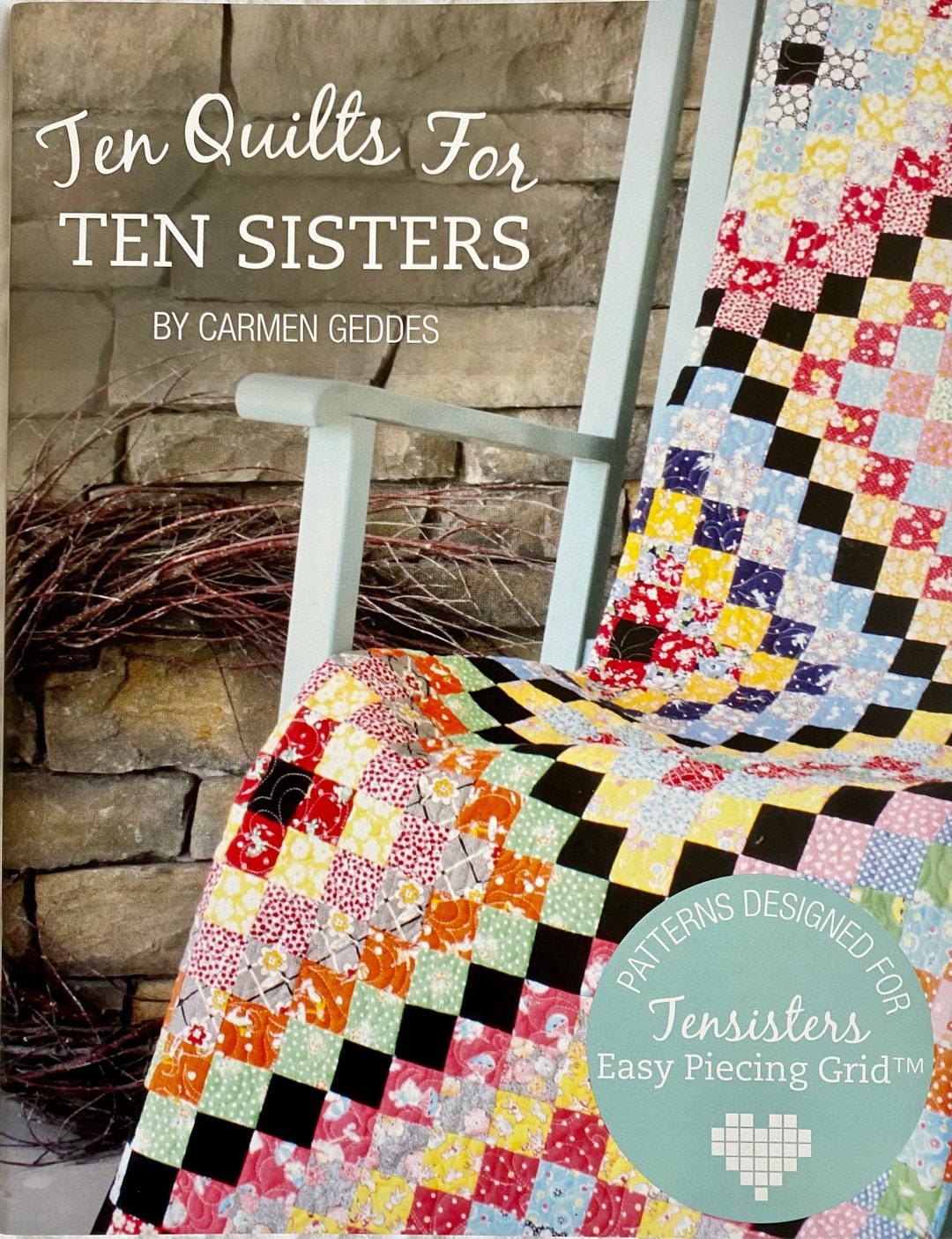 Ten Quilts for Ten Sisters Pattern Book by Carmen Geddes - Etsy