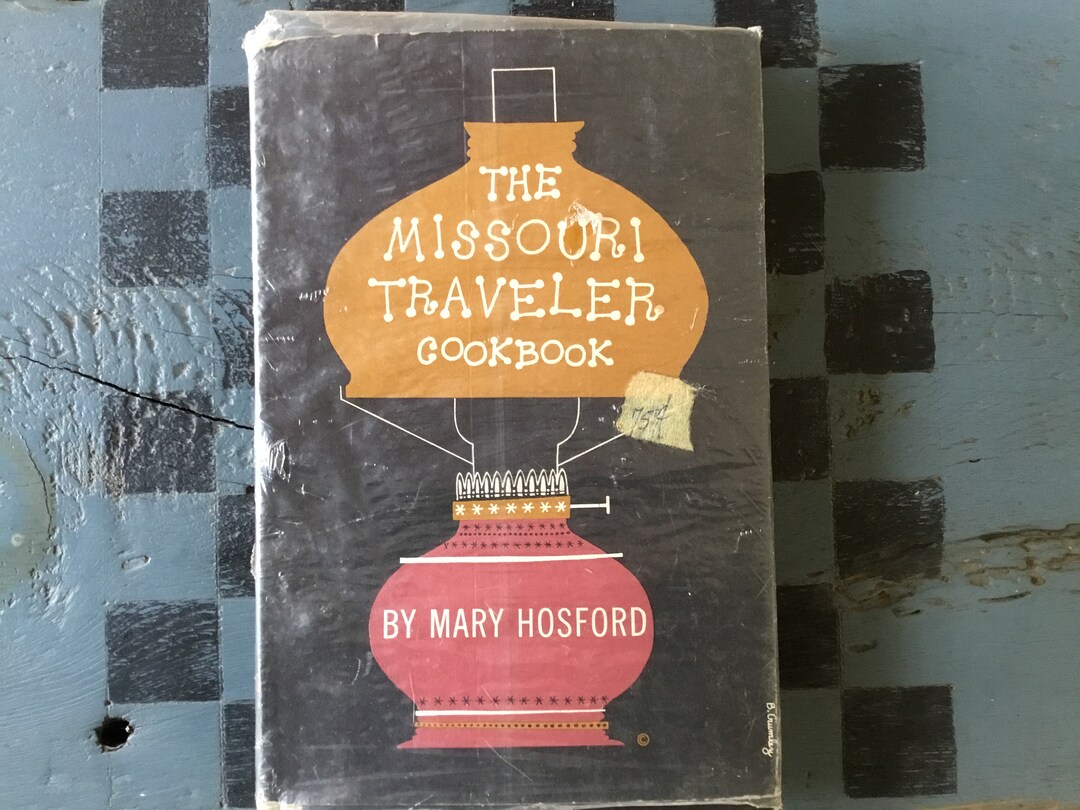 The Missouri Traveler Cookbook by Mary Hosford (1958) - Etsy