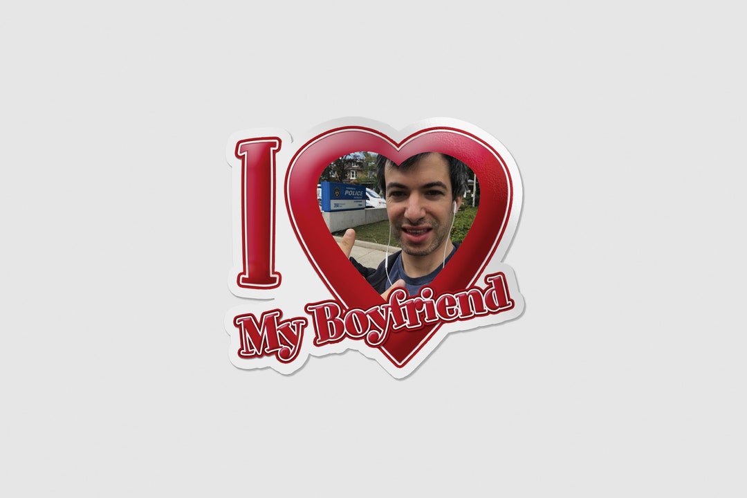 Nathan Fielder I Love My Boyfriend Sticker / Laptop Sticker / Vinyl ...