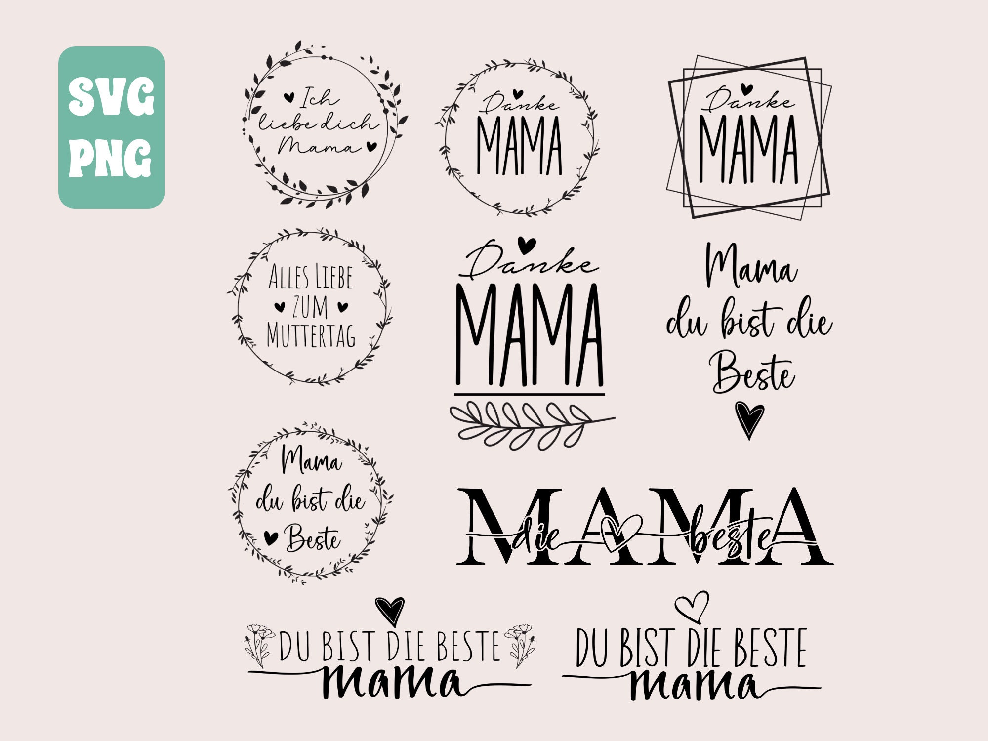 Mama Plotterdatei SVG ,Plotterdatei Geburstag ,Die Beste Mama SVG,Alles Liebe Muttertag,Frühling ...