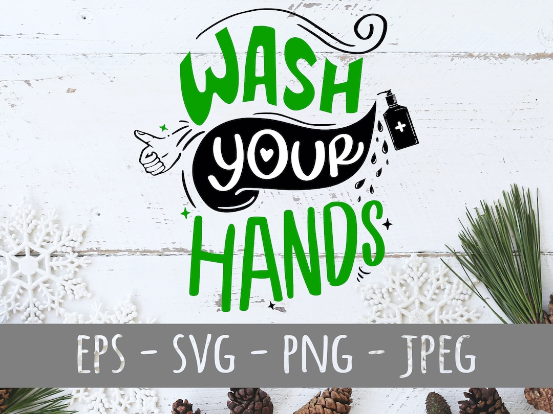 Wash Your Hands SVG/ Wash Hands/ Sanitary SVG/ Bathroom Sign SVG ...