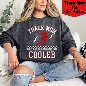 Track Mom Shirt, Like a Regular Mom but Cooler, Track and Field ...