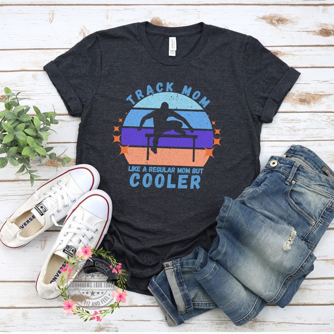 Track Mom Shirts, Track Tshirt, Gift for Mom Track and Field Moms ...