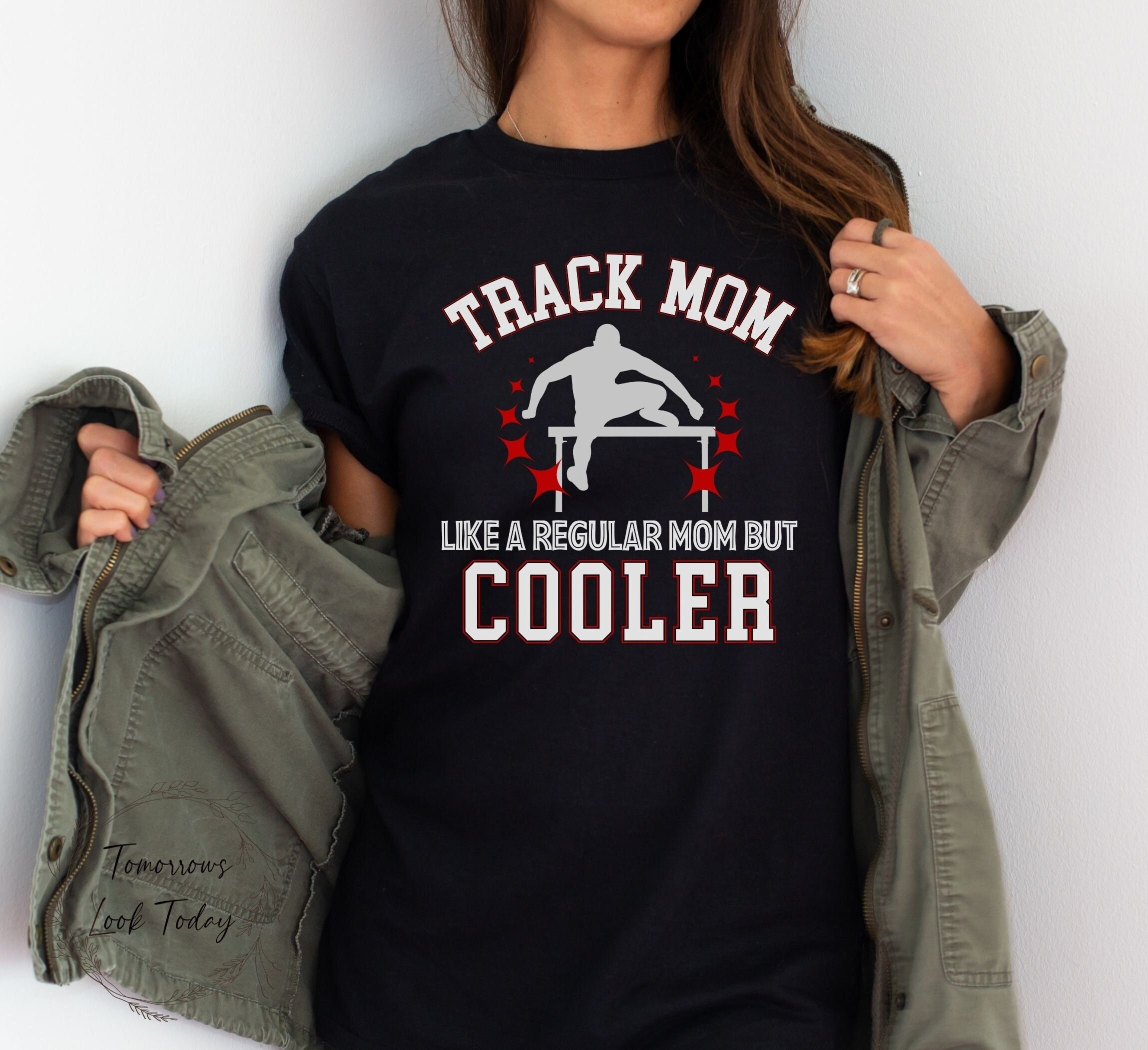 Track Mom Shirts, Like a Regular Mom but Cooler, Track and Field ...