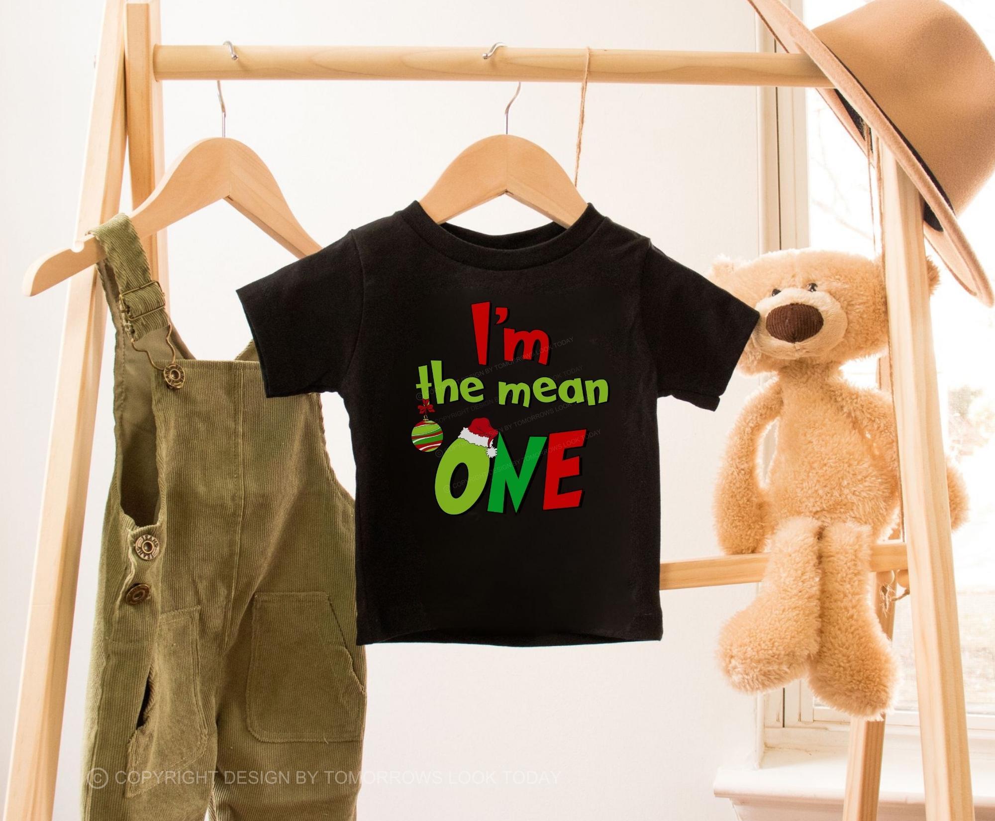 You Are a Mean One Birthday, I'm the Mean One Birthday Shirts ...