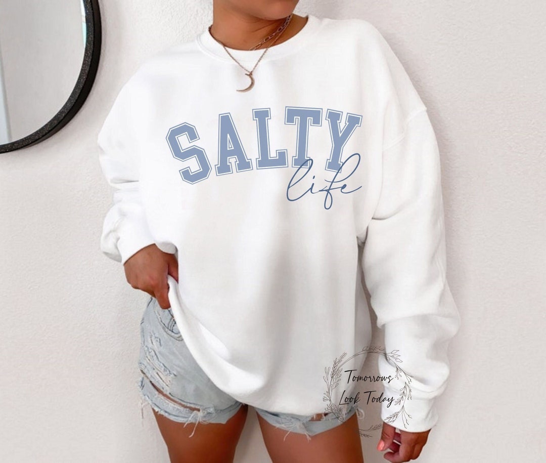 Salty Life Sweatshirt, Beach Sweatshirt, Beach Shirt, Swimsuit Coverup ...