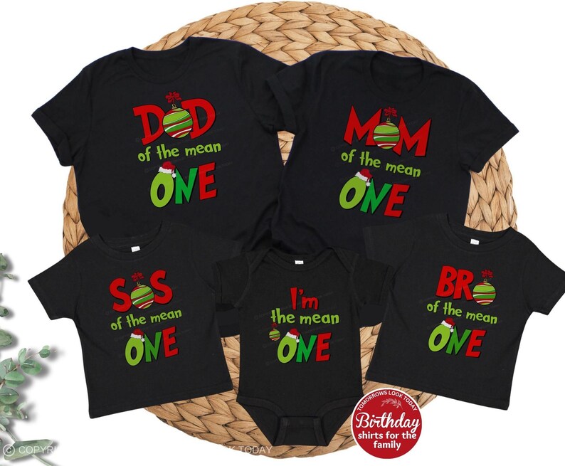 You Are a Mean One Birthday, I'm the Mean One Birthday Shirts ...