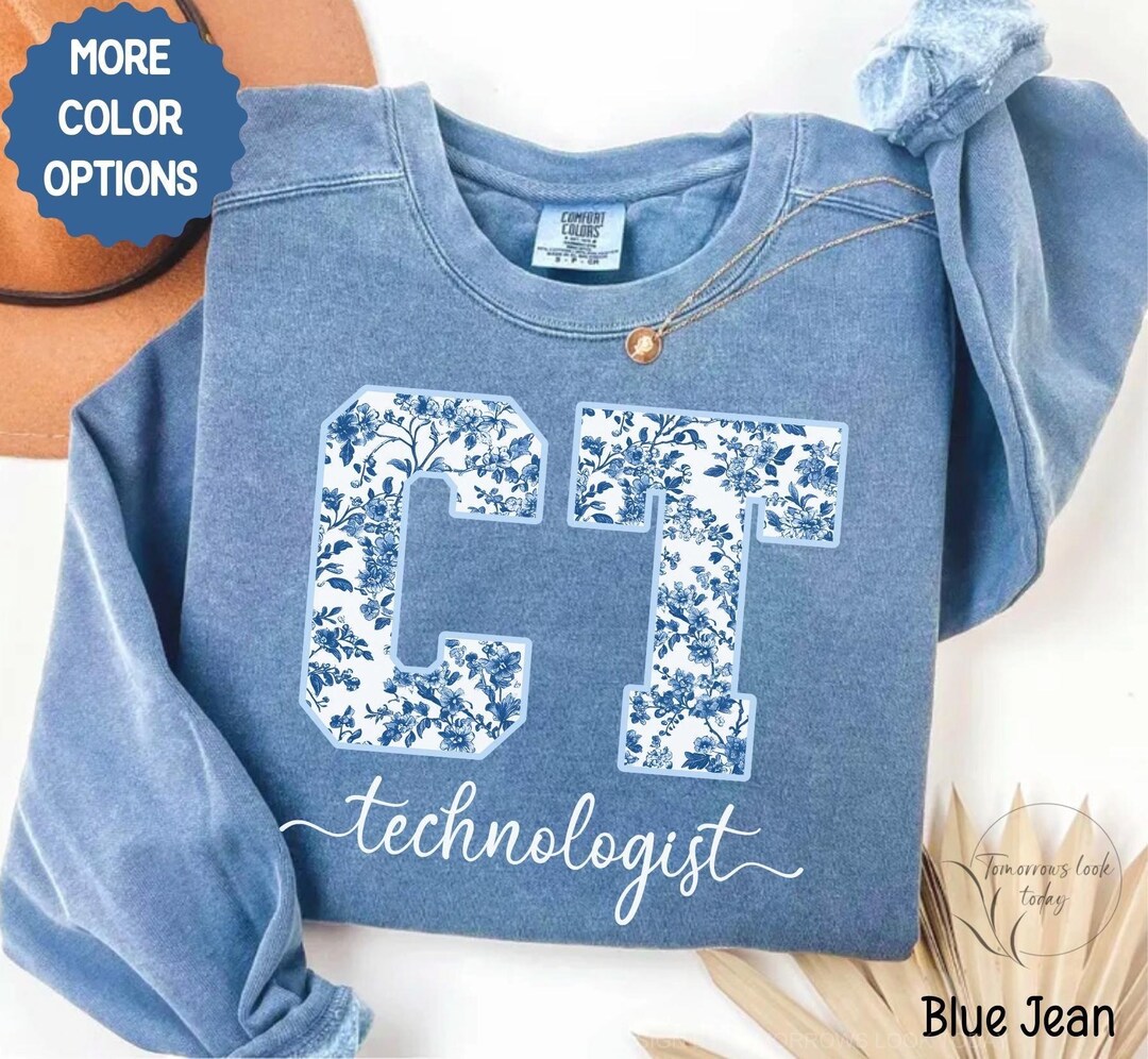 CT Technologist Sweatshirt, Comfort Colors CT Tech T-shirt, Xray Tech ...