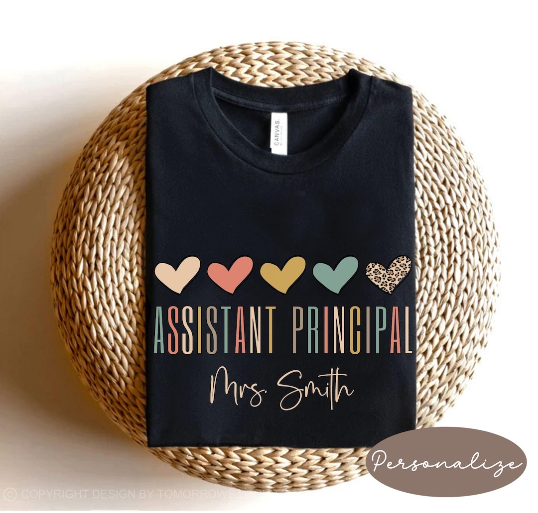 Assistant Principal Shirt, Personalized Assistant Principal Tshirt ...