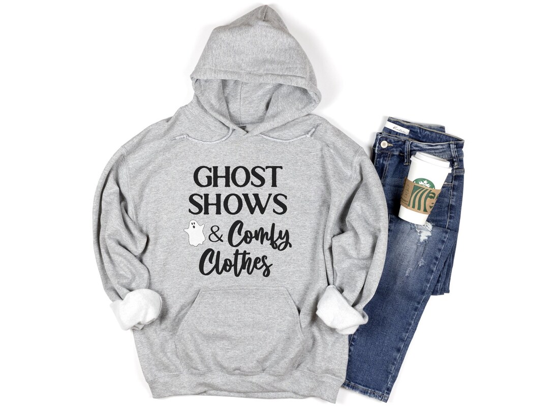 Ghost Shows and Comfy Clothes, Ghost Hunters, Ghost Adventures ...