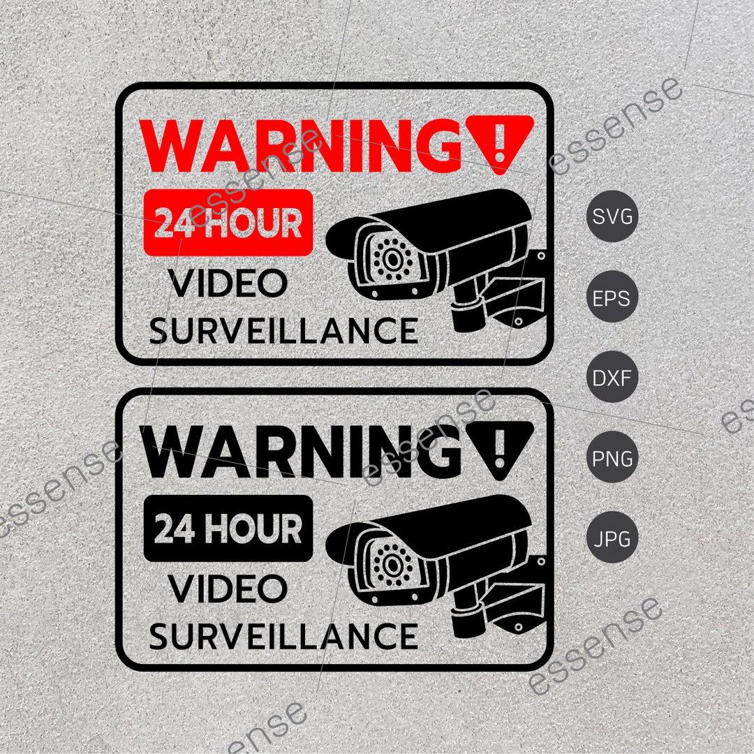 Video Surveillance Sign Svg, CCTV Warning Svg, Security Camera Svg, 24 ...