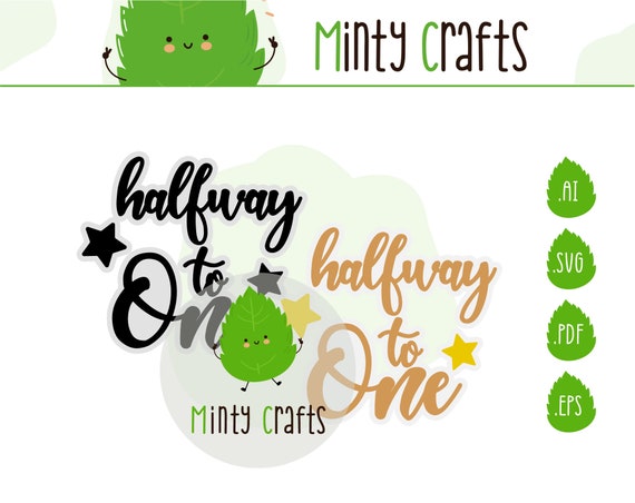 Halfway 2 One Instant Digital Download for Cricut or - Etsy