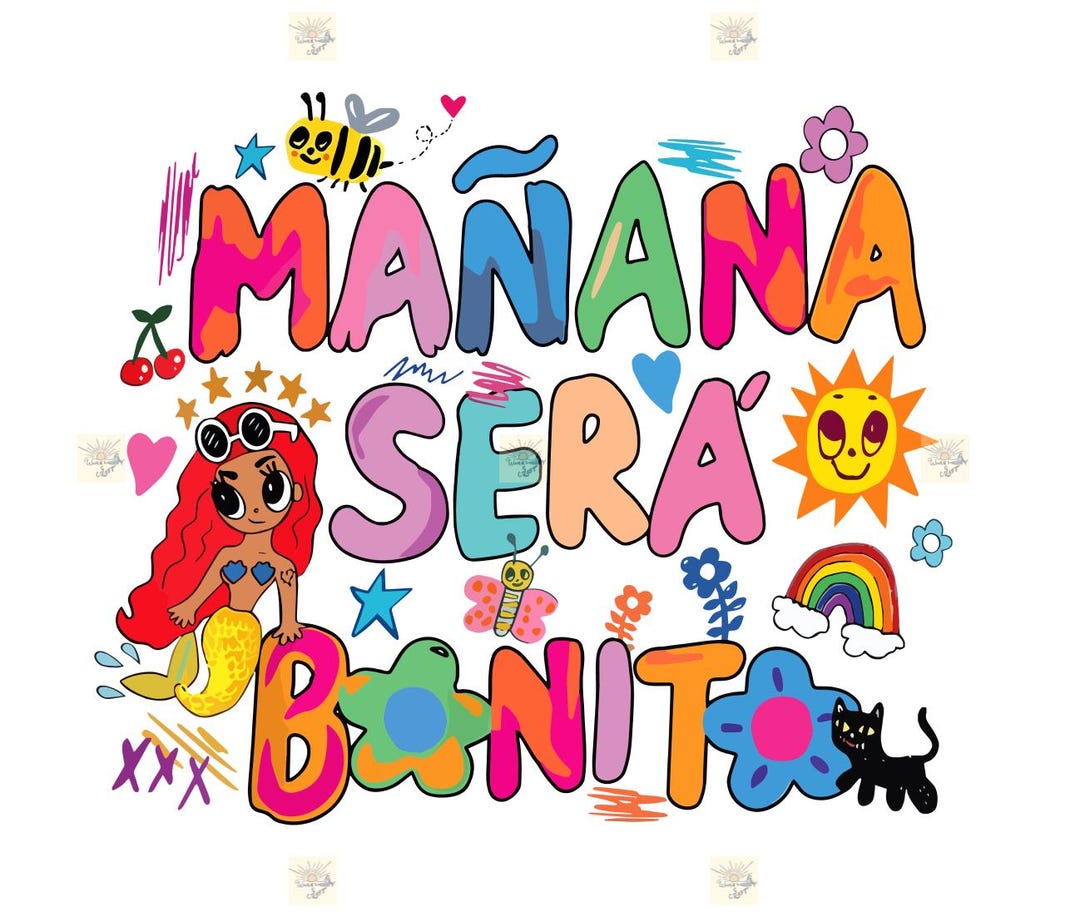 Manana Sera Bonito Karol G PNG PDF SVG Eps Dxf for Your Custom Designs ...