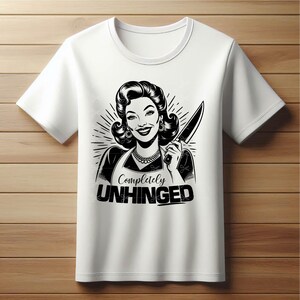 Completely Unhinged SVG, Completely Unhinged Png, Vintage Retro ...