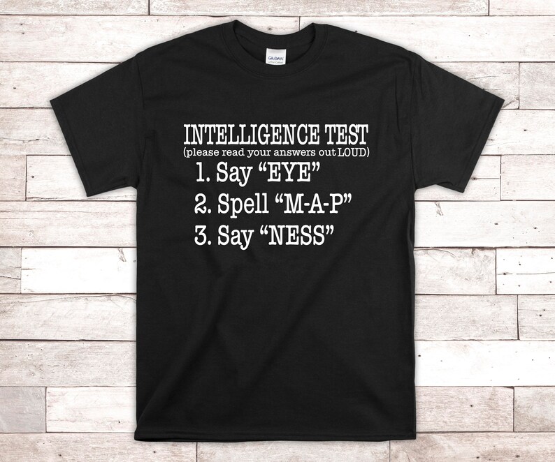 Intelligence Test Svg Say Eye M A P Ness Svg Funny Dad Joke Etsy