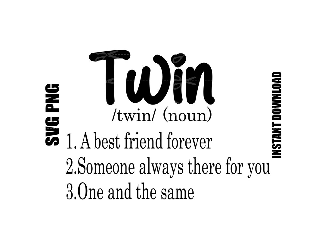 Twin Definition Svg, Twins Png, Twin Definition Png, Sibling Matching ...