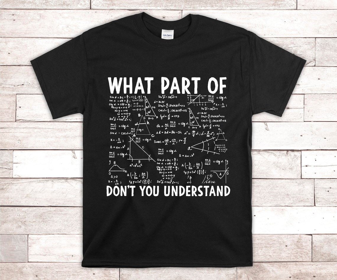 What Part of Don't You Understand Svg Funny Math Teacher - Etsy