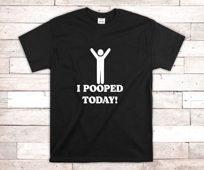 I Pooped Today Svg Funny Sarcastic Saying T-shirt Design - Etsy