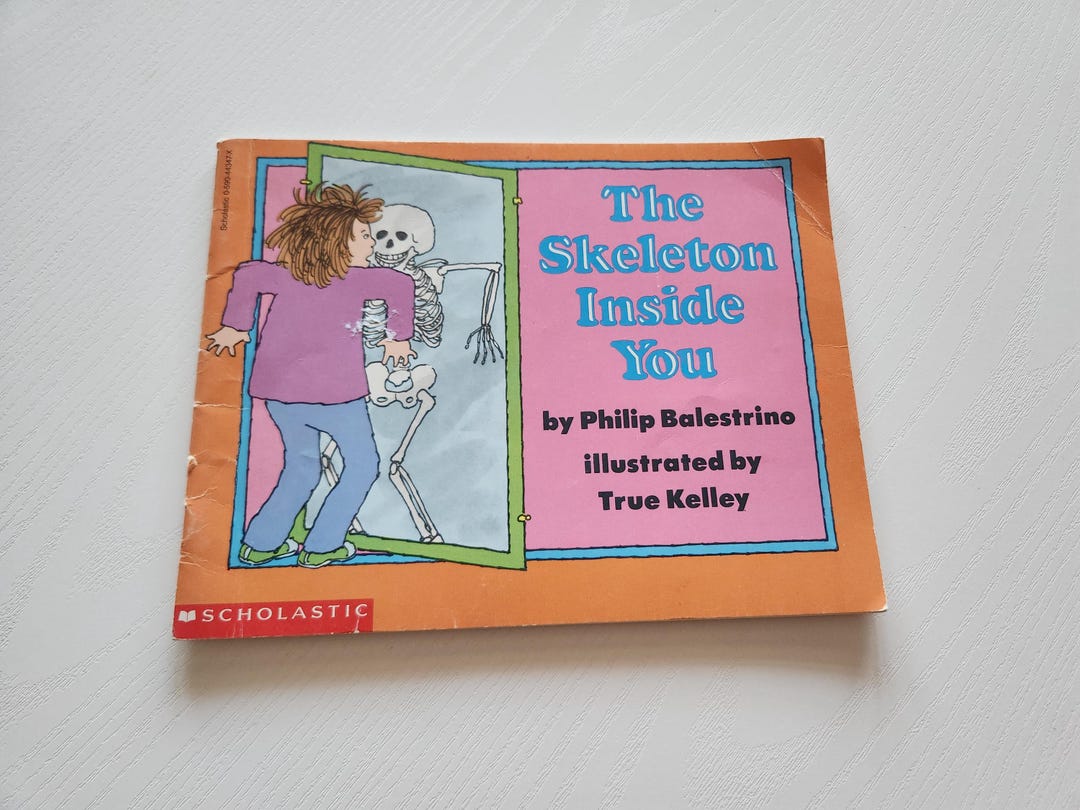 The Skeleton Inside You by Philip Balestrino { 1990 } Vintage Children ...
