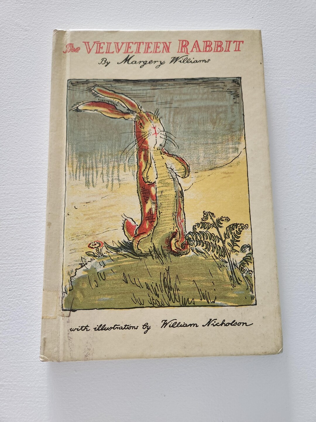 The Velveteen Rabbit or How Toys Become Real by Margery Williams ...