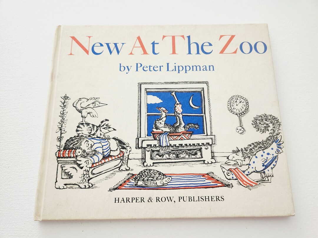 New at the Zoo by Peter Lippman -- 1969 Vintage Children's Book ...