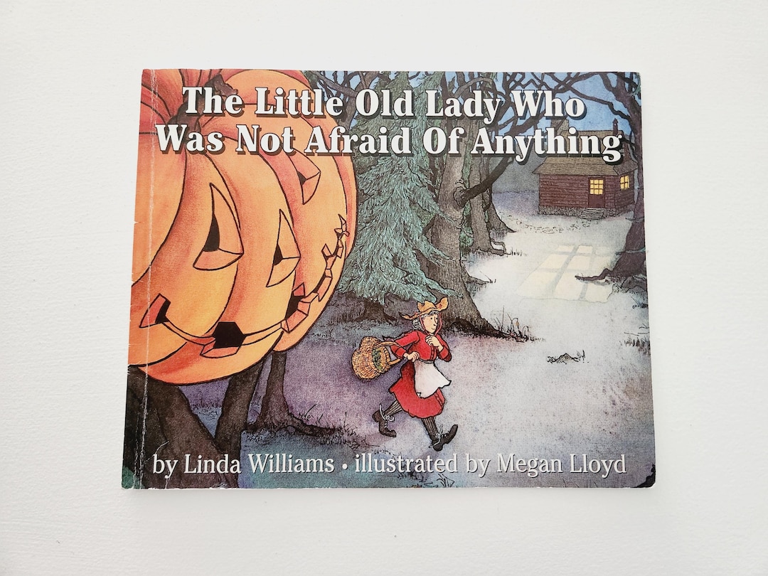 The Little Old Lady Who Was Not Afraid of Anything by Linda Williams ...
