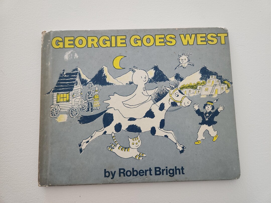 Georgie Goes West by Robert Bright -- 1973 Vintage Children's Book ...