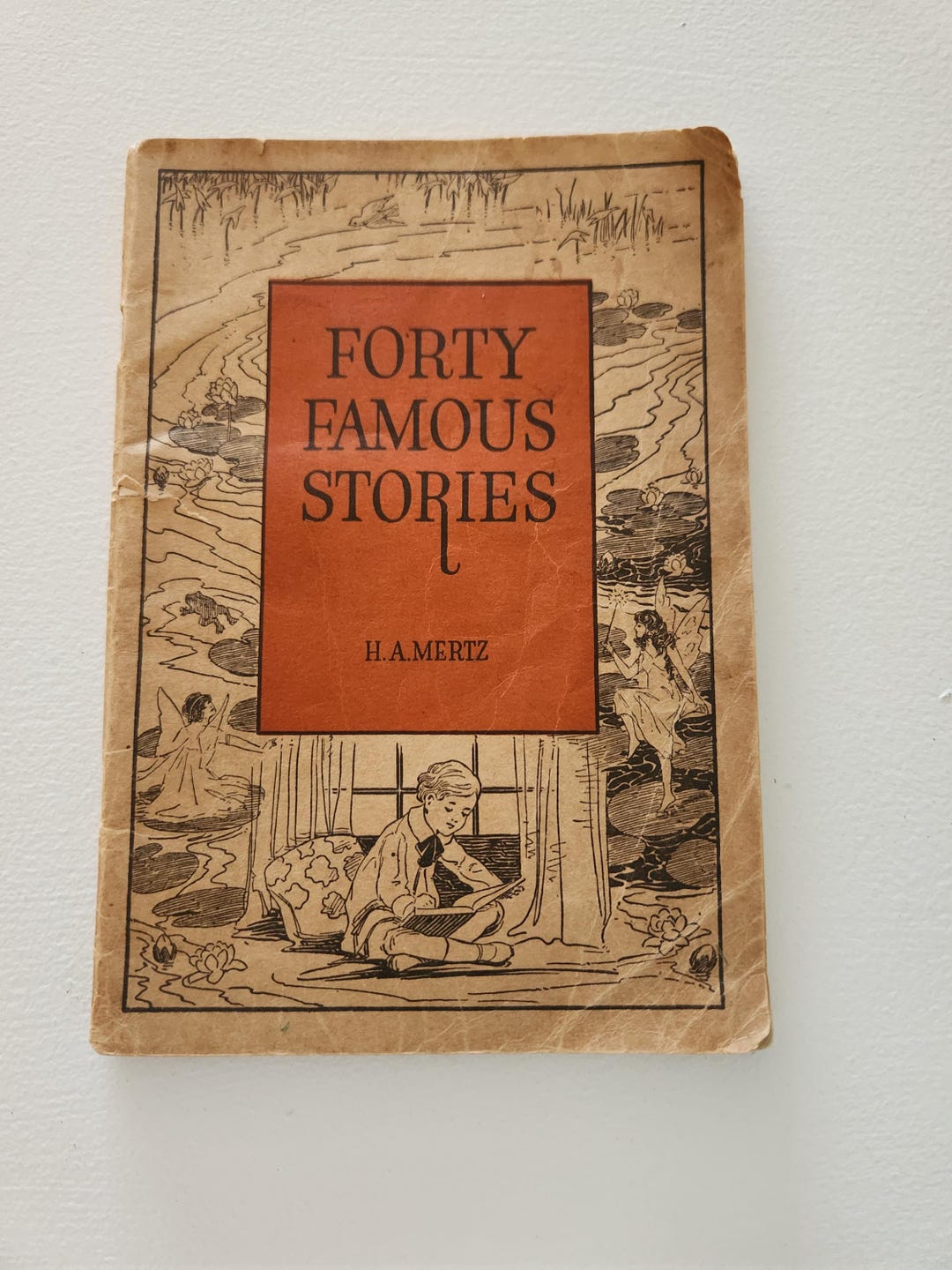 Forty Famous Stories by H.A. Mertz -- 1928 Hall & Mccreary Company ...