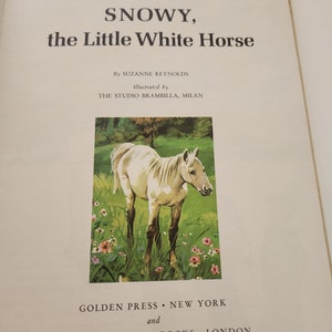 Snow the Little White Horse by Suzanne Reynolds 1965 Vintage Children's ...