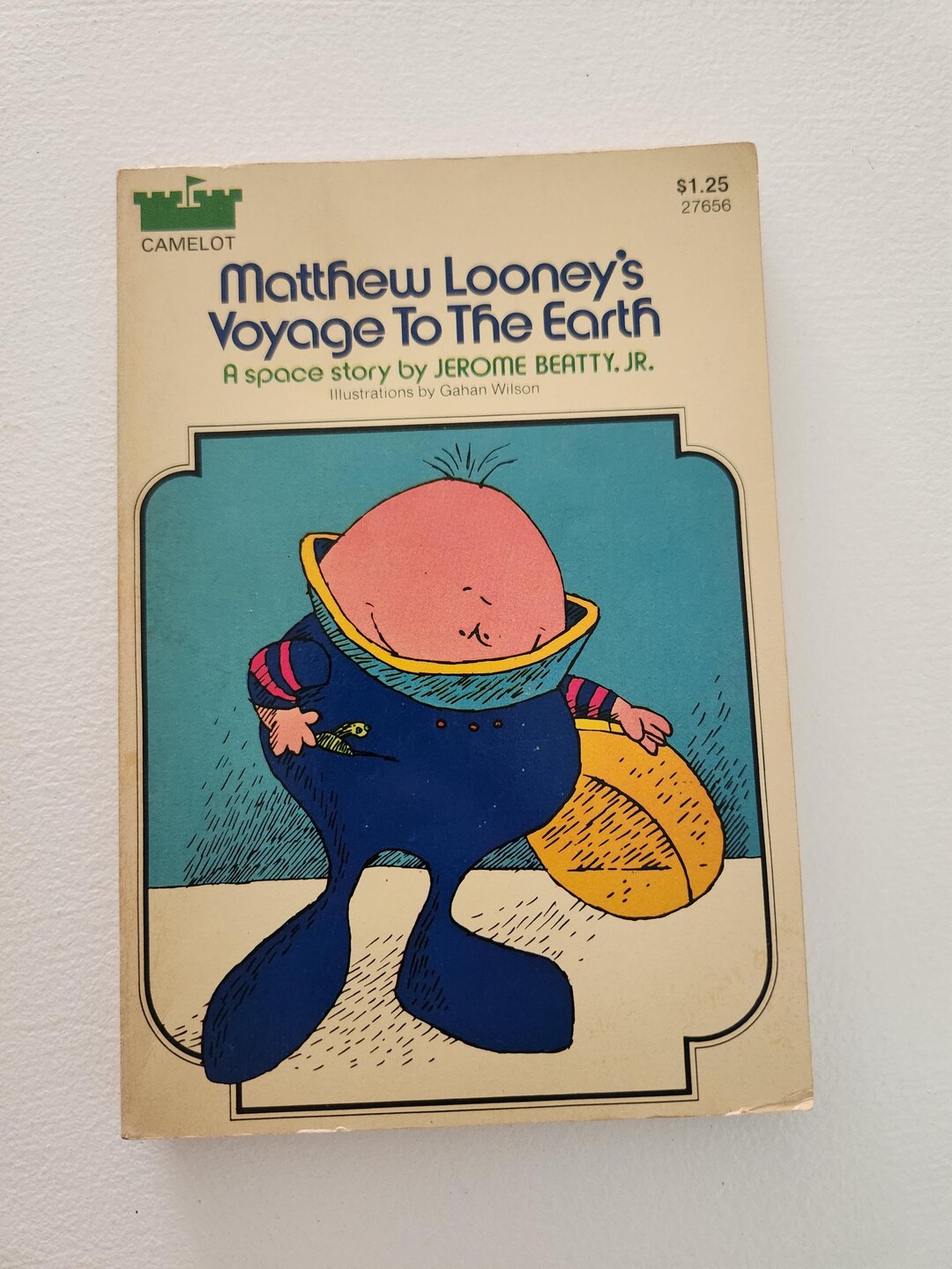 Matthew Looney's Voyage to the Earth by Jerome Beatly Jr. -- 1972 ...