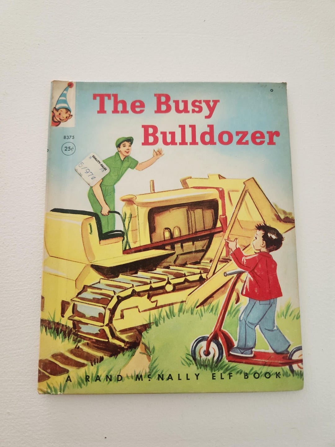 The Busy Bulldozer by James Browning -- 1952 Vintage Children's Book ...
