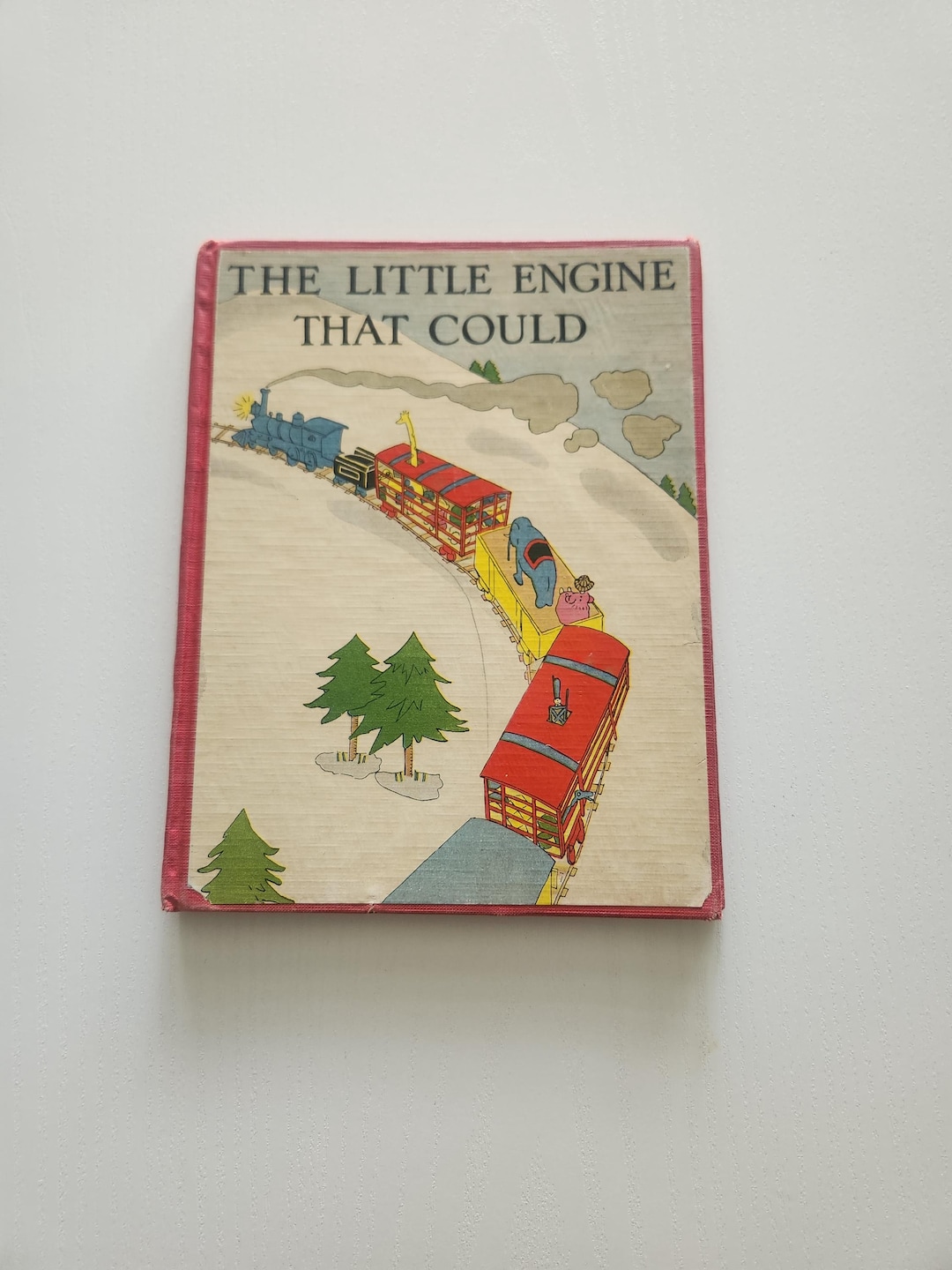 The Little Engine That Could by Watty Piper { 1930 } Vintage Children's ...