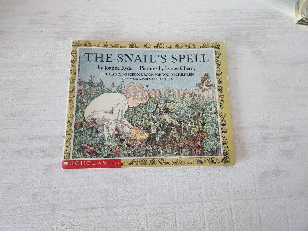 The Snail's Spell by Joanne Ryder { 1991 }vintage Children's Picture ...