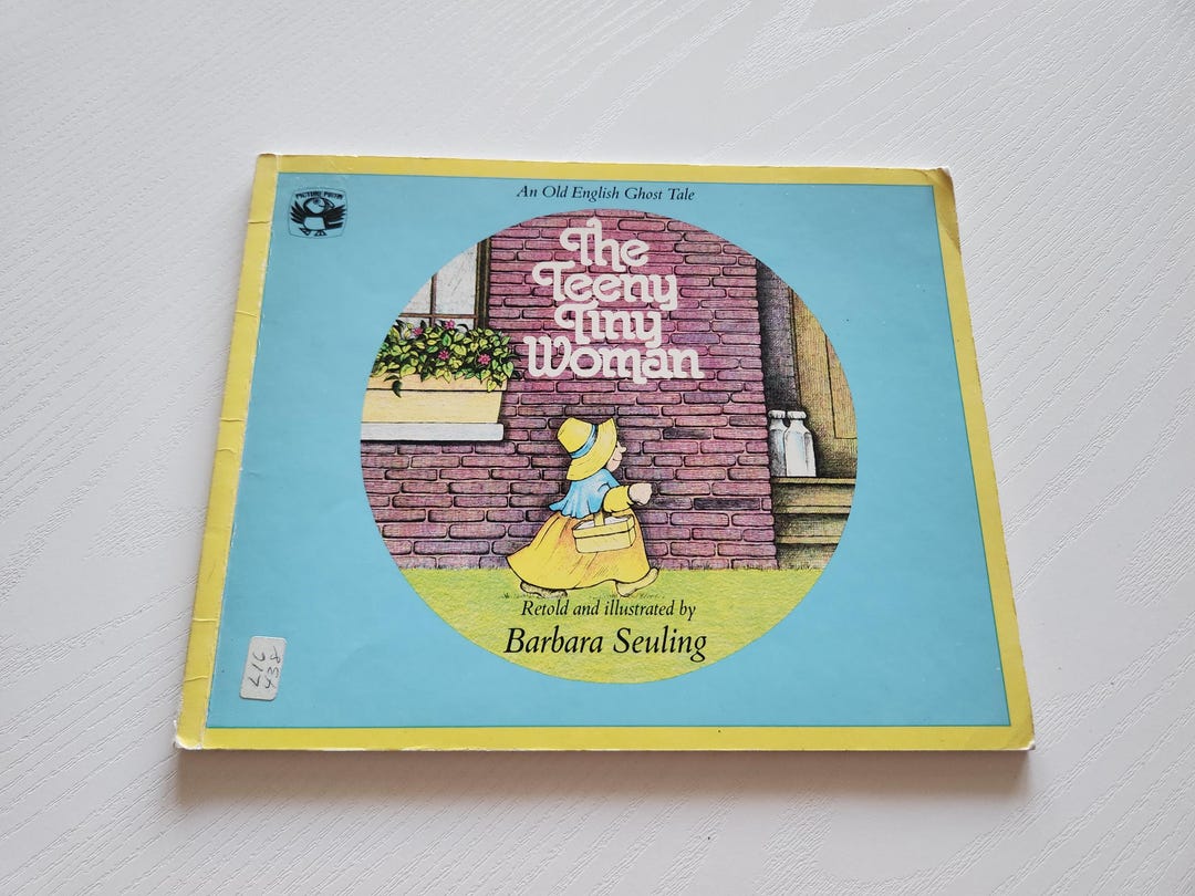 An Old English Ghost Tale the Teeny Tiny Woman by Barbara Seuling ...