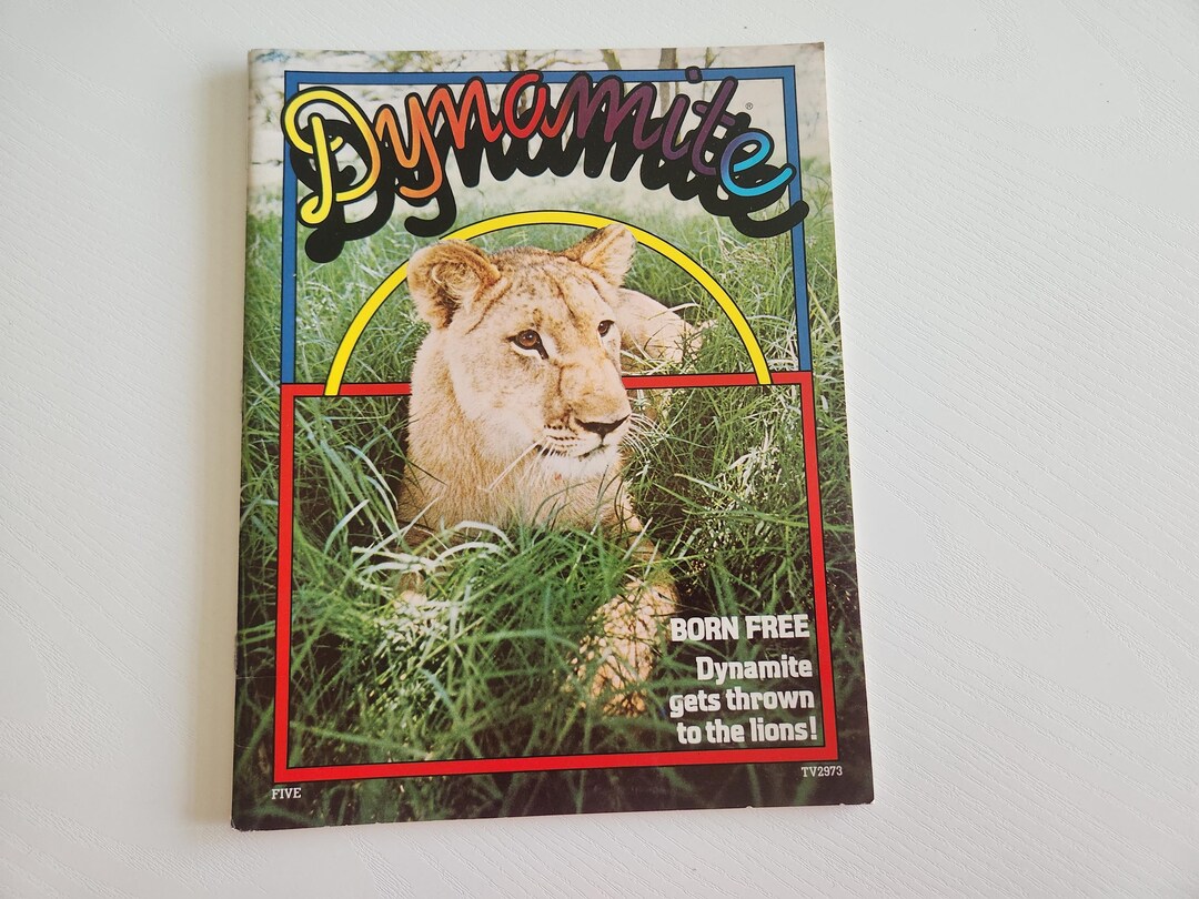 Vintage Dynamite Magazine Born Free -- 1974 Vintage Children's ...