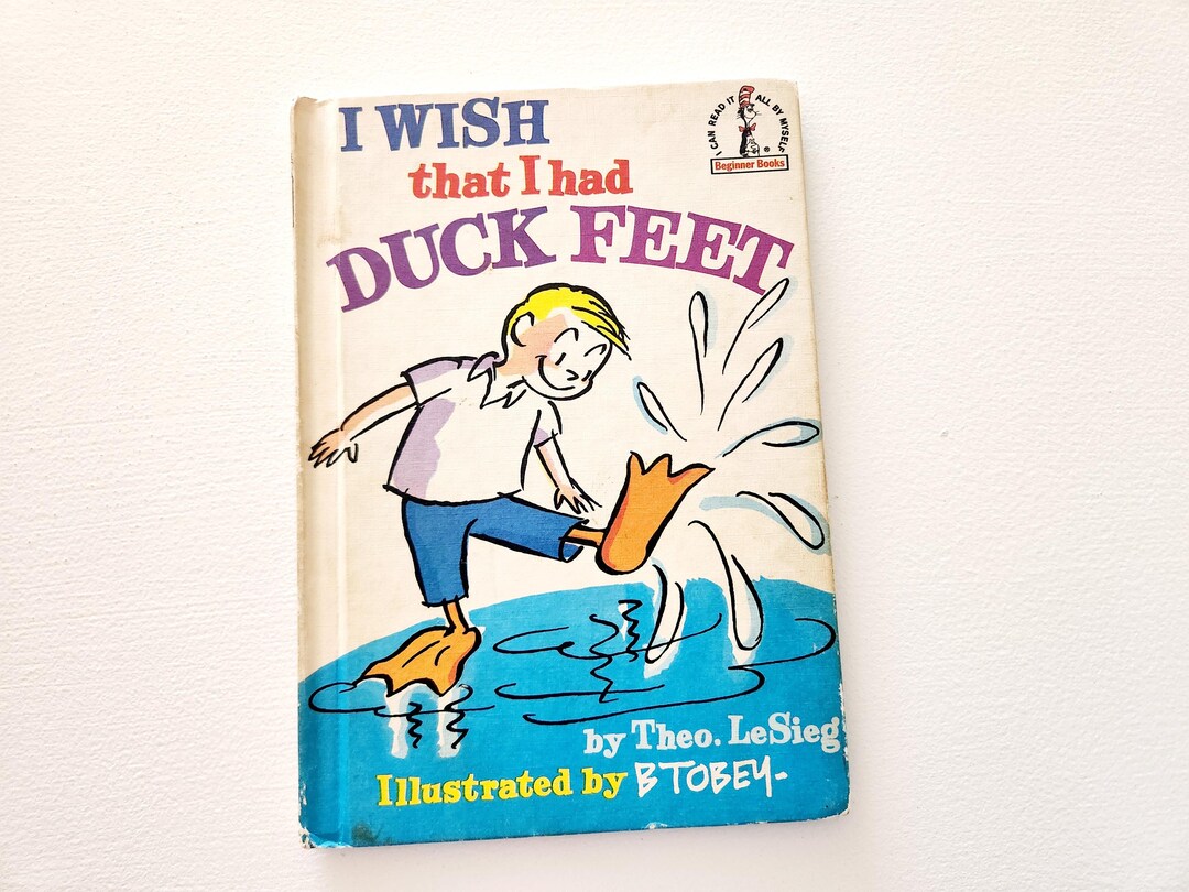I Wish That I Had Duck Feet by Theo Lesieg -- 1965 Vintage Children's ...