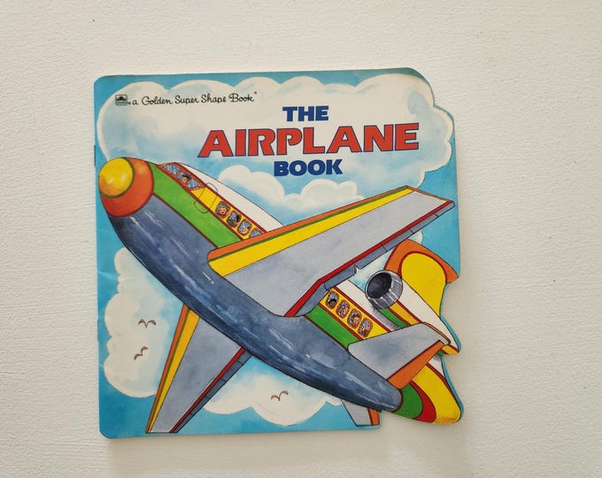 The Airplane Book by Edith Kunhardt -- Vintage Children's Golden Super ...