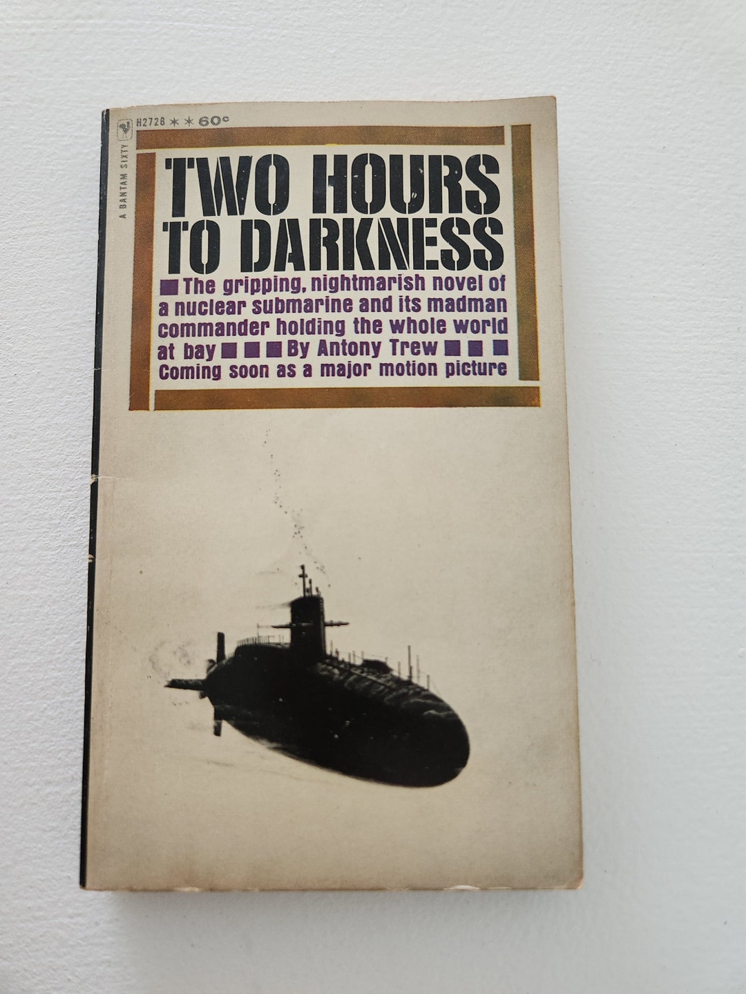 Two Hours to Darkness by Antony Trew -- 1962 Vintage Submarine Thriller ...