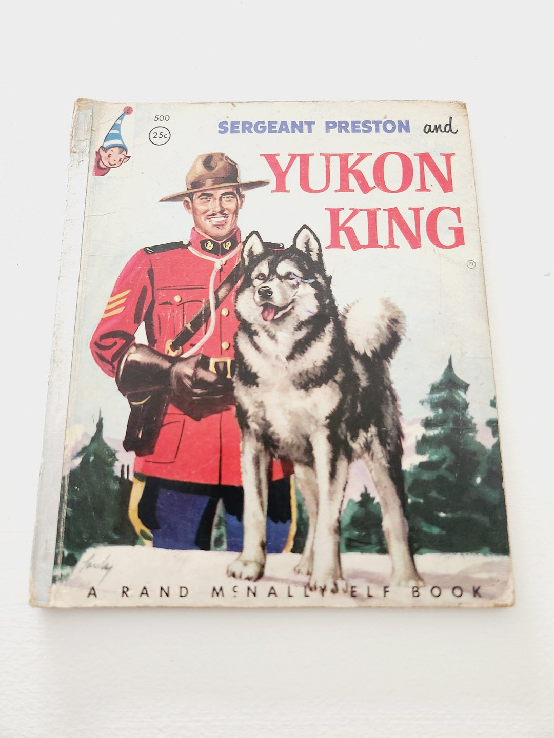 Sergeant Preston and Yukon King by Mildred Comfort -- 1956 Vintage ...
