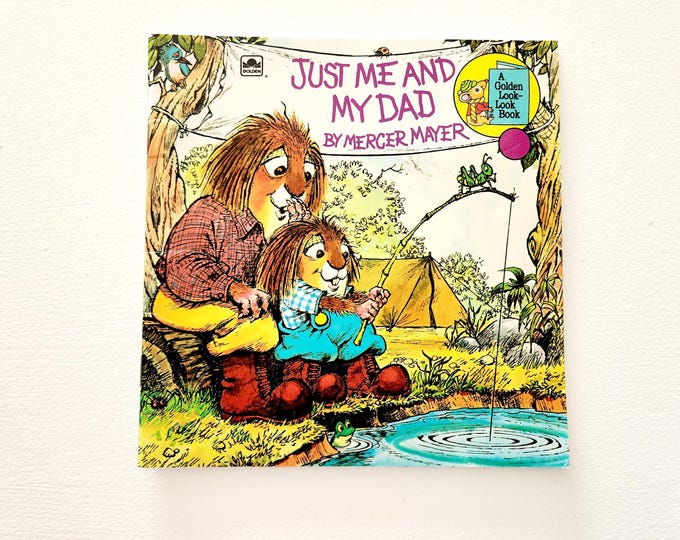 Just Me and My Dad by Mercer Mayer -- 1977 Vintage Children's Book ...