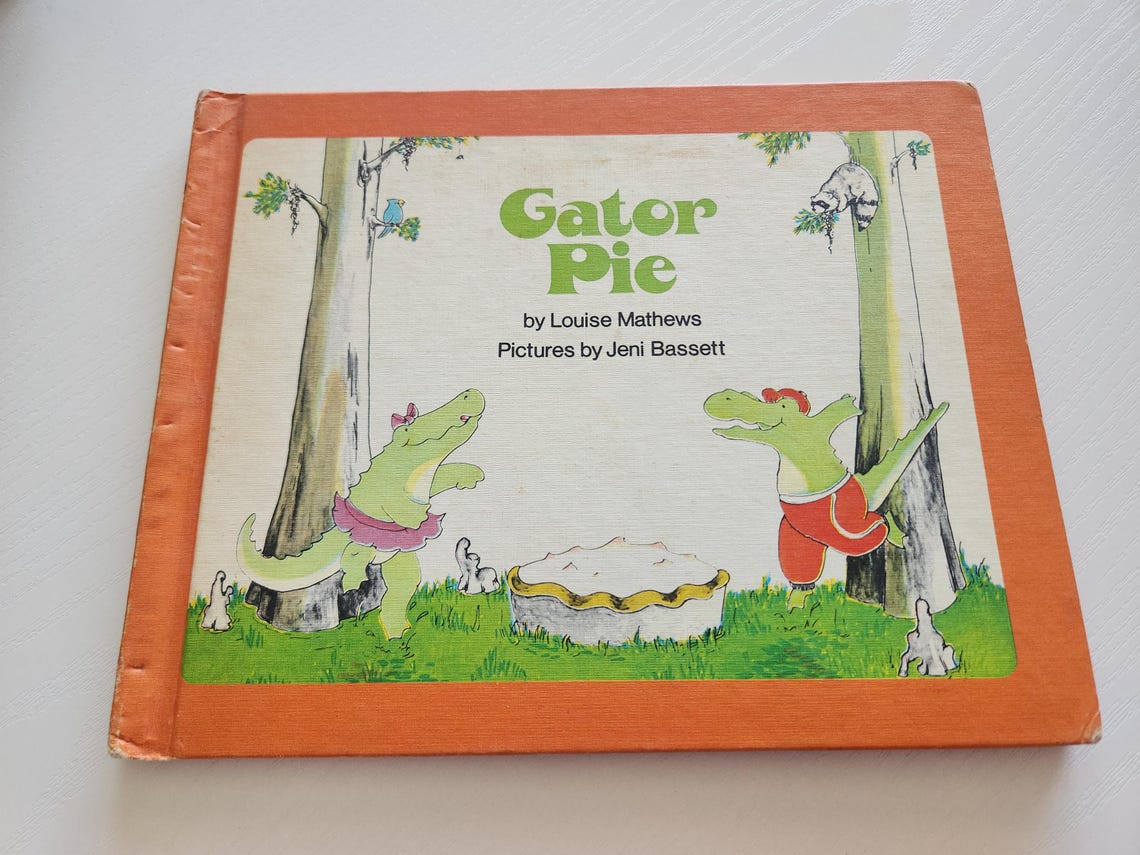Gator Pie 1979 Vintage Children's Book – Louise Mathews, Animal Story ...